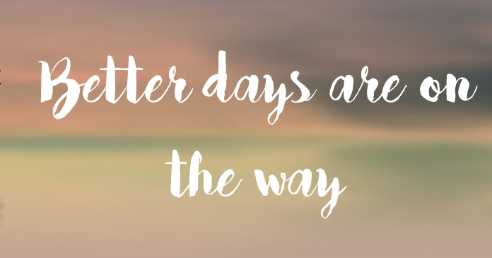 Better day Template | PosterMyWall