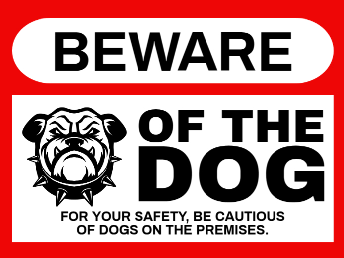 Beware Of Dog Template | PosterMyWall