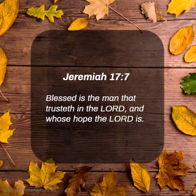 Copy of Jer 17:7 | PosterMyWall