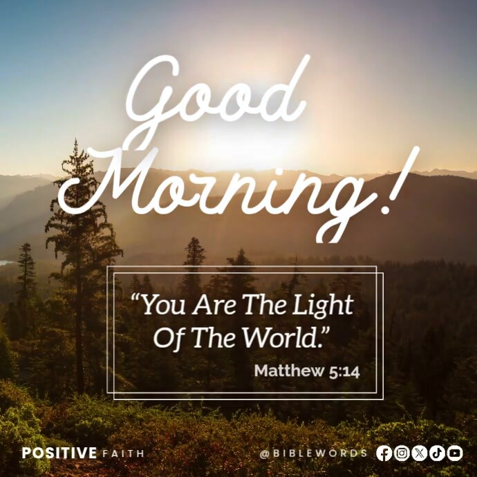 Bible Quote Matthew 5 14 You Are The Light Good Morning Post Template ...