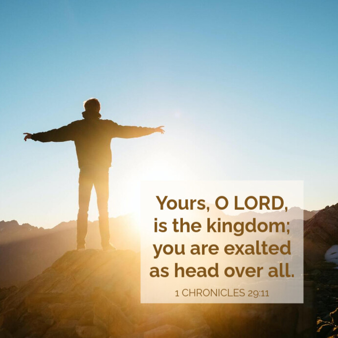 Copy of Bible Verse 1 CHRONICLES 29:11 | PosterMyWall