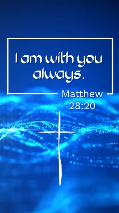 Matthew 28 20 Wallpaper