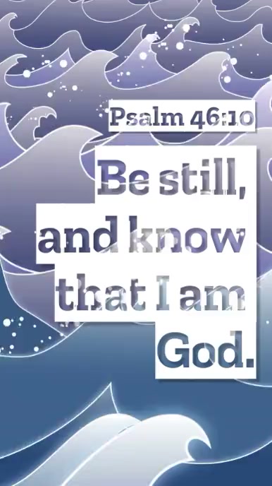 Bible Verse IG Story Psalm 46:10 Template | PosterMyWall
