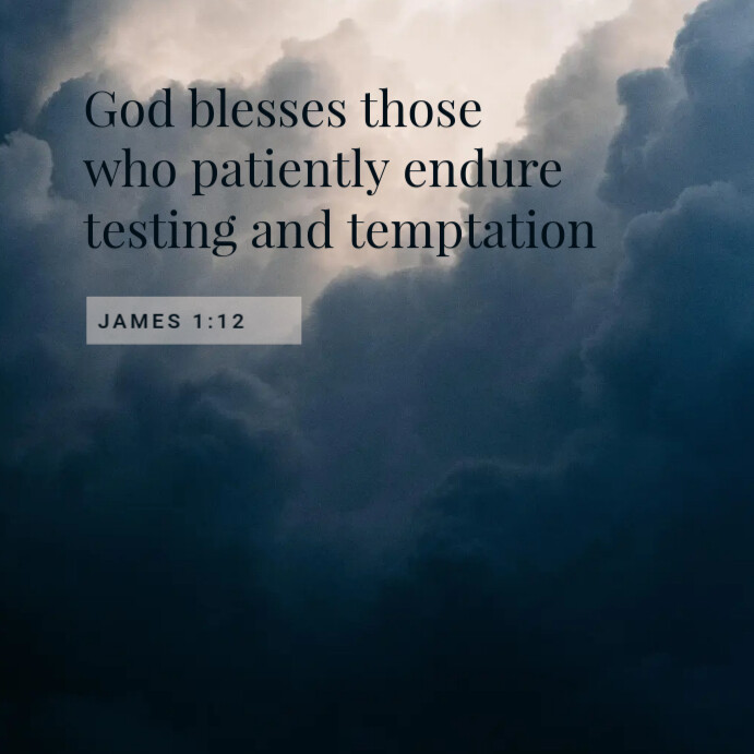 Bible Verse JAMES 1:12 Template | PosterMyWall