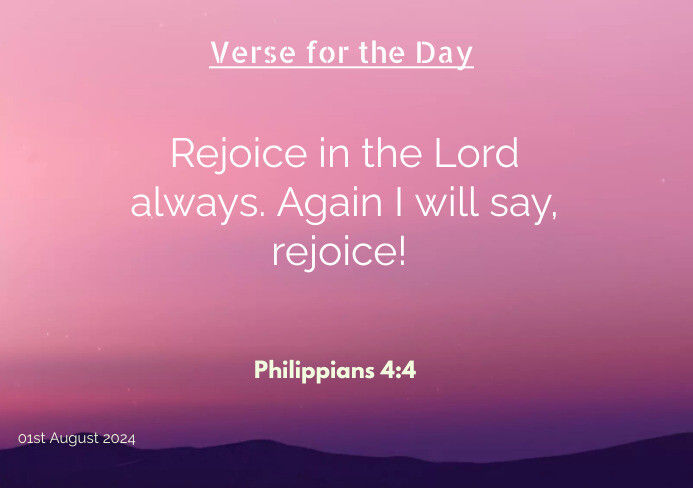Bible verse Phillipians 4:4 (1) Template | PosterMyWall