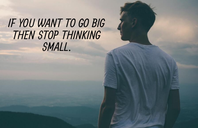 BIG OR SMALL QUOTE TEMPLATE | PosterMyWall