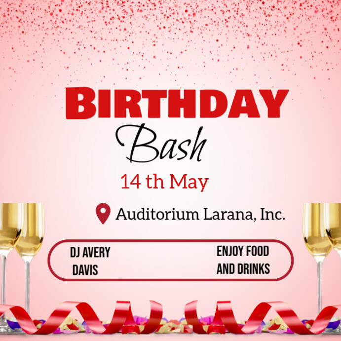 Birthday Bash Birthday Party Birthday Celebration Template | PosterMyWall