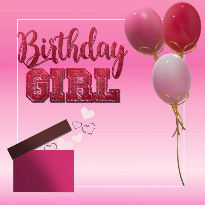 Birthday girl Template | PosterMyWall