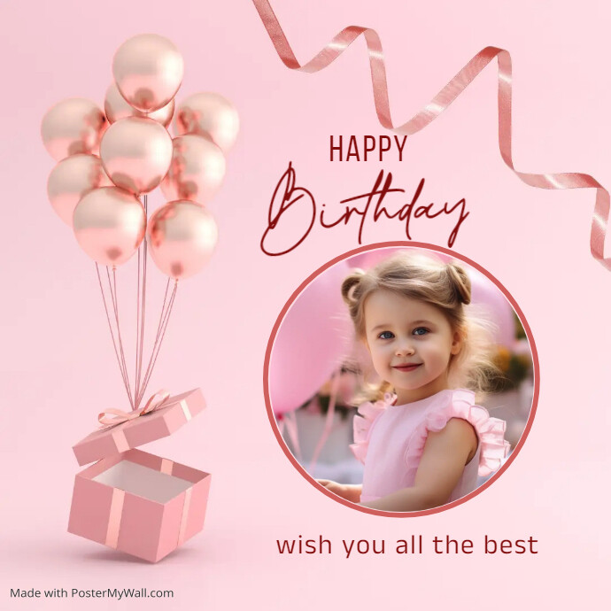 BIRTHDAY INSTAGRAM POST/BEST WISHES CARD Template | PosterMyWall