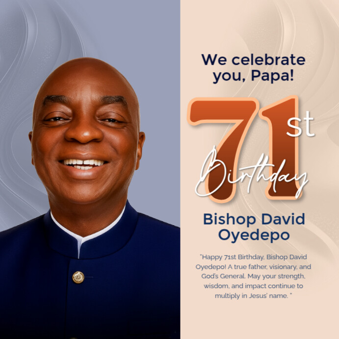 Bishop oyedepo, birthday, happy birthday, bishop oyedepo birthday ...