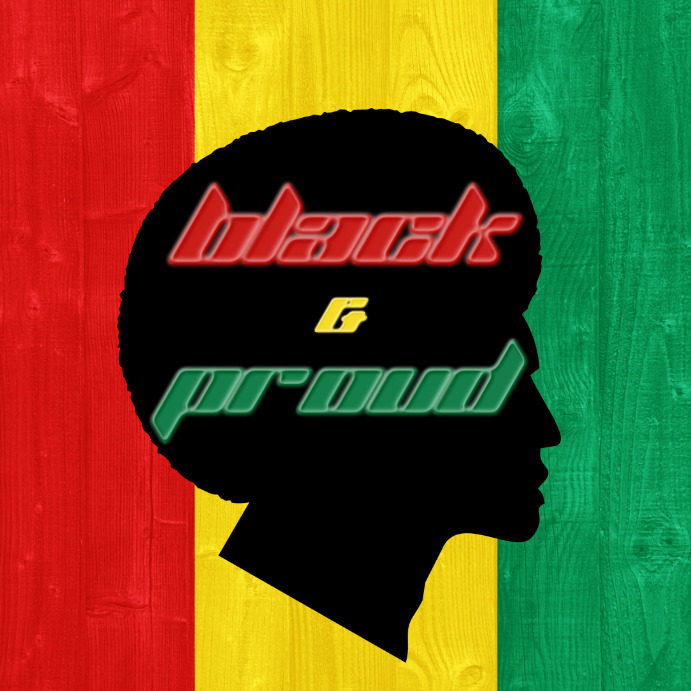 Black & Proud Template | PosterMyWall