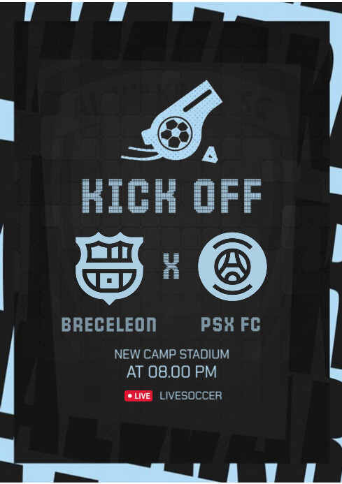 Black & Sky Blue Kickoff Soccer Match Template | PosterMyWall