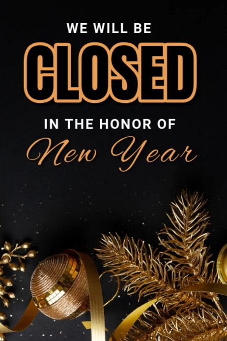 Copy of Black 3d New Year Closed Poster | PosterMyWall