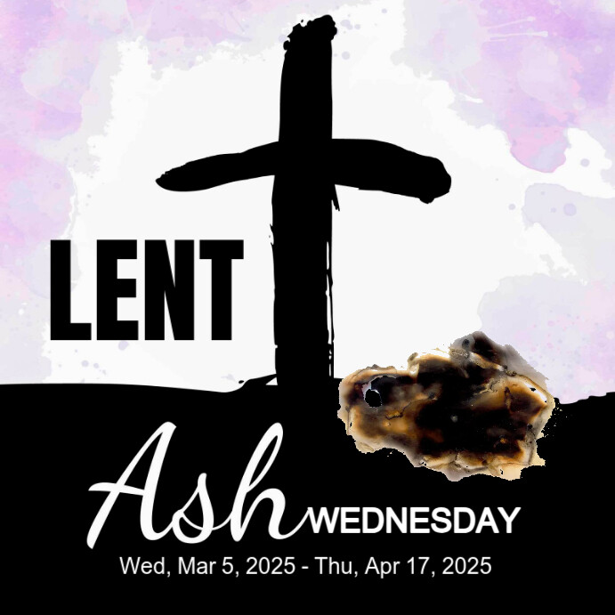 Black Ash Wednesday , Lent Instagram Post Template | PosterMyWall
