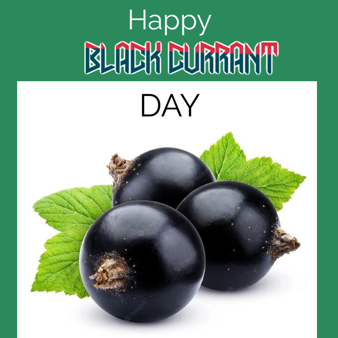 black currant day Template | PosterMyWall
