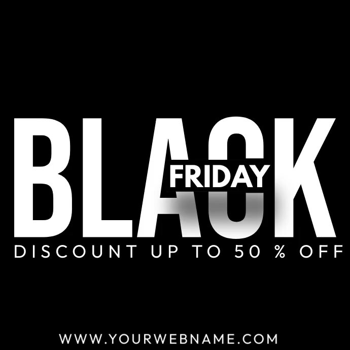 BLACK FRIDAY SALE DISCOUNT 50 % OFF Template | PosterMyWall