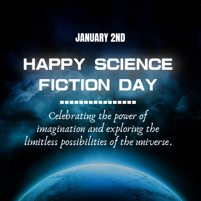 Black Futuristic Happy Science Fiction Day Instagram Post Template ...