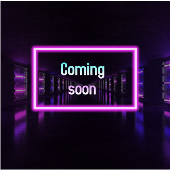 Black Futuristic Neon Coming Soon Instagram Post Template | PosterMyWall