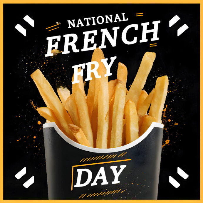 Plantilla de Black Gradient National French Fry Day Insta | PosterMyWall