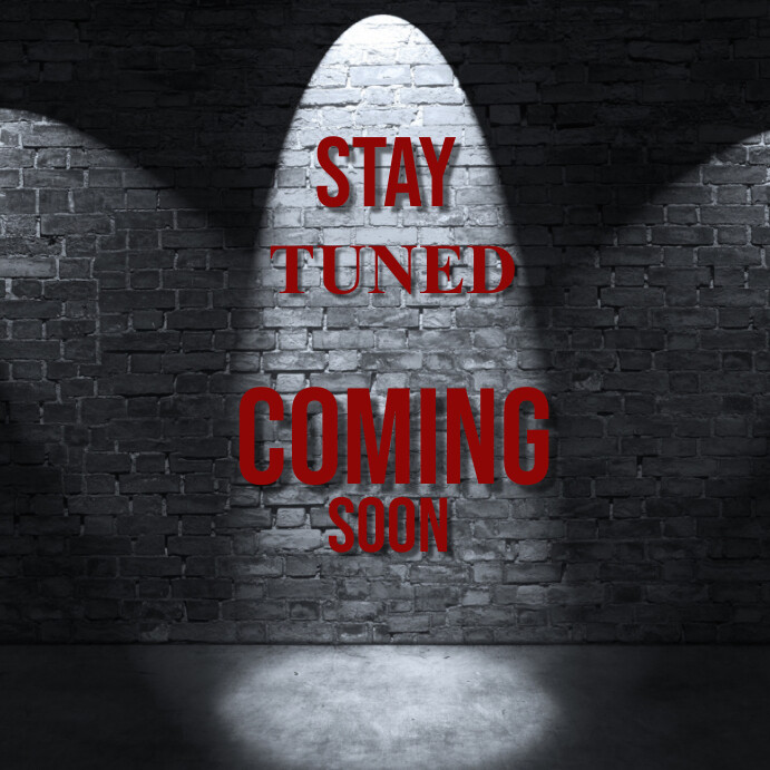 Plantilla de Black Gradient Stay Tuned Coming Soon Celebra | PosterMyWall