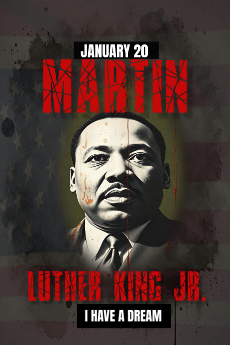 Black Grunge Martin Luther King Jr Poster Template | PosterMyWall