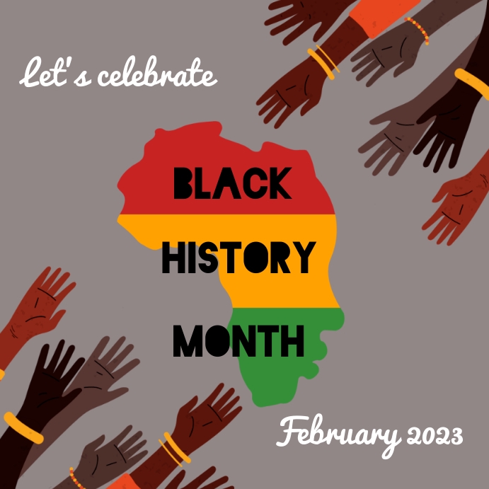 Modèle black history month 2023 | PosterMyWall
