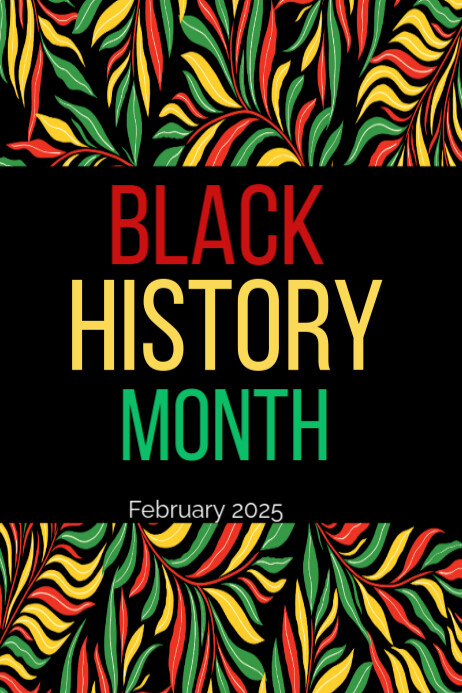Black History Month 2025 Template | PosterMyWall
