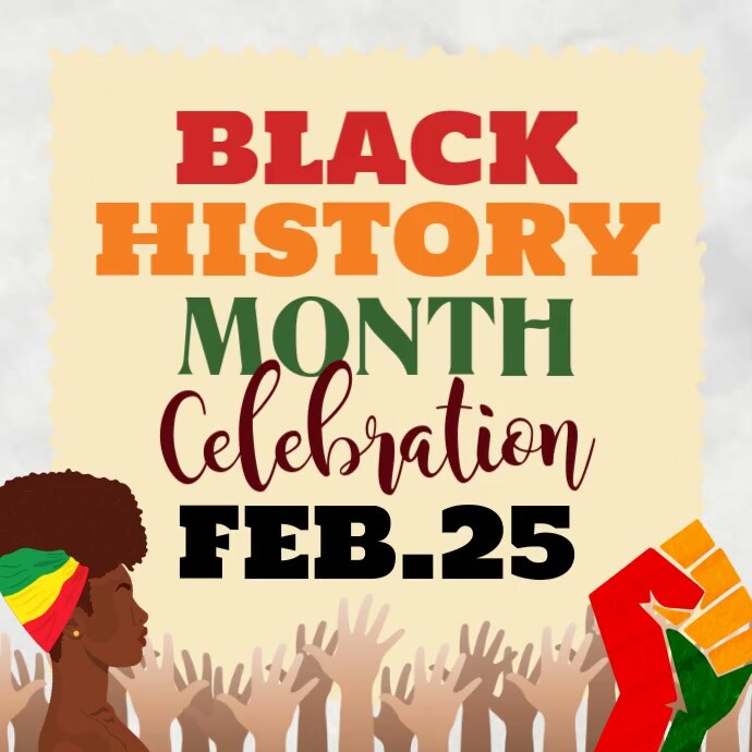 Black History Month Celebration Template | PosterMyWall