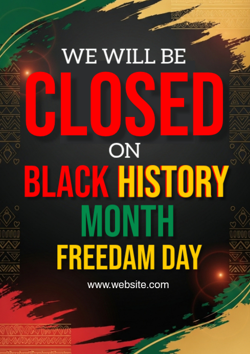 Plantilla de Black History Month Closure | PosterMyWall
