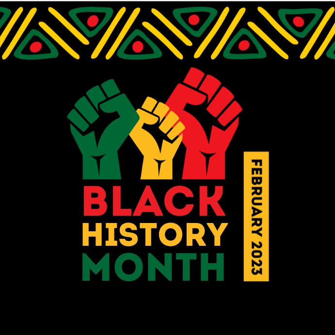 Modèle Du Mois de L'histoire Des Noirs | PosterMyWall