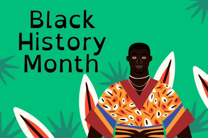 Modèle Du Mois de L'histoire Des Noirs | PosterMyWall