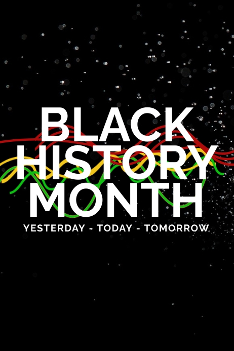 Modèle Du Mois de L'histoire Des Noirs | PosterMyWall