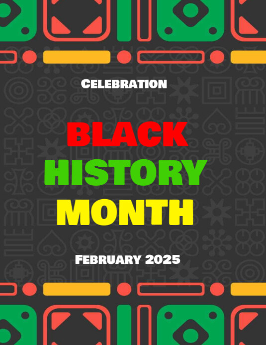 Copy of BLACK HISTORY MONTH template 2025 | PosterMyWall