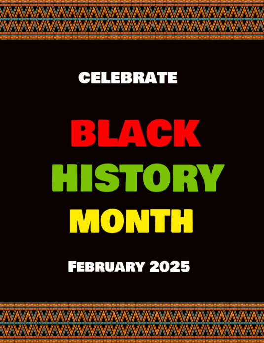 BLACK HISTORY MONTH template 2025 | PosterMyWall