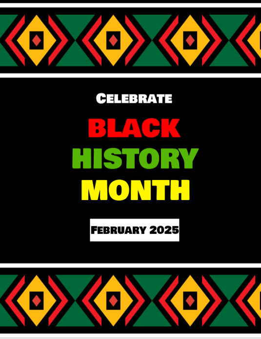 BLACK HISTORY MONTH template 2025 | PosterMyWall