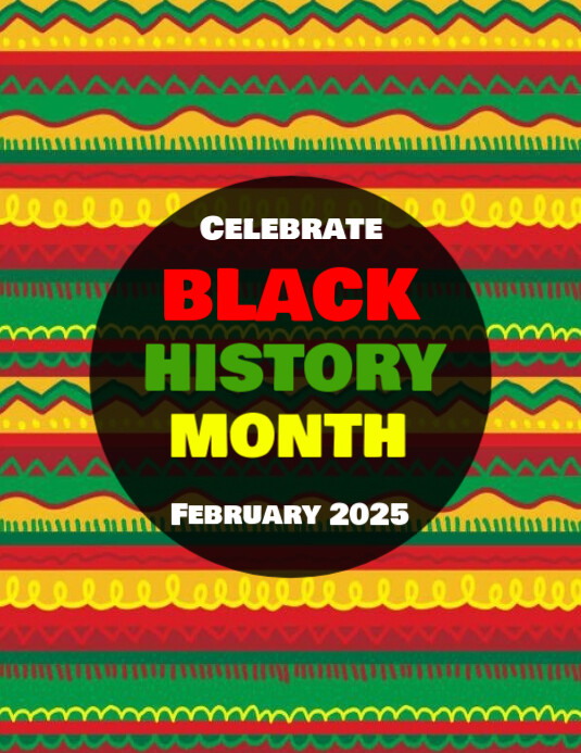 Copy of BLACK HISTORY MONTH template 2025 | PosterMyWall