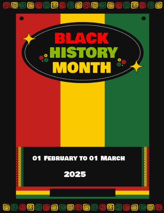BLACK HISTORY MONTH template 2025 | PosterMyWall