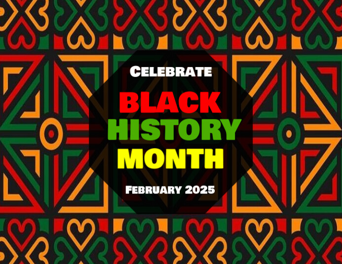 BLACK HISTORY MONTH template 2025 | PosterMyWall