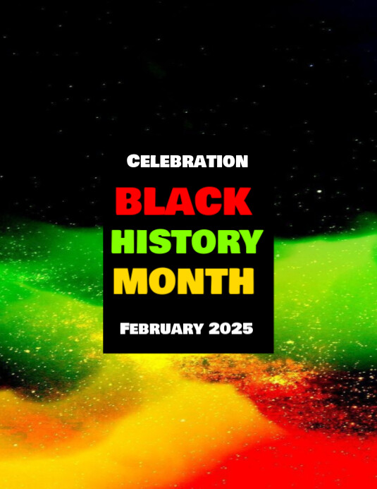 BLACK HISTORY MONTH template 2025 | PosterMyWall