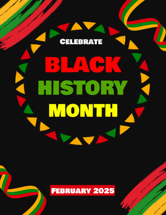 Copy of BLACK HISTORY MONTH template 2025 | PosterMyWall