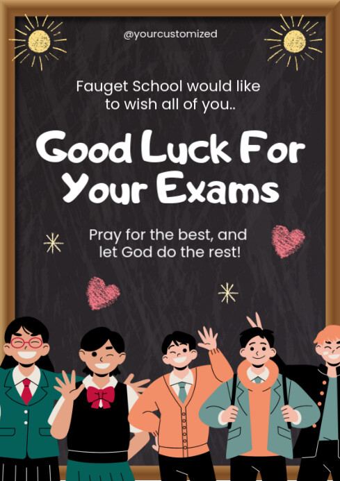 Copy of Black Illustrative Good Luck For Your Exams A4 | PosterMyWall