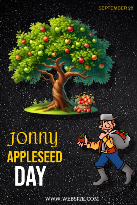Copy of Black Illustrative Jonny Appleseed Day Poster | PosterMyWall
