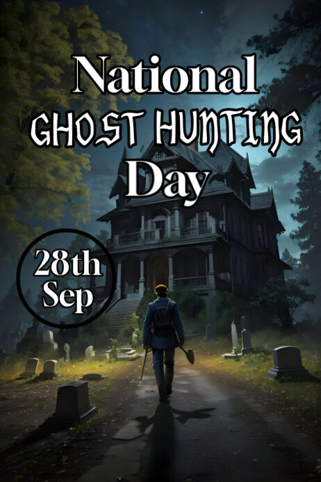 Black Illustrative National Ghost Hunting Day Template | PosterMyWall