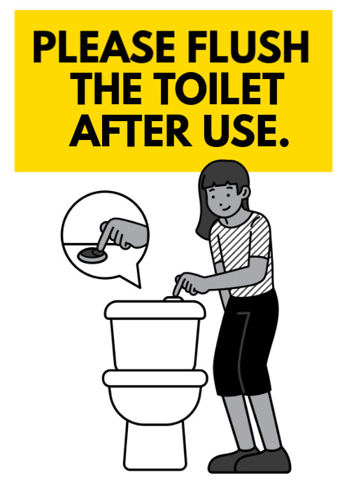 Black Illustrative Please Flush The Toilet After Use A4 templaat ...