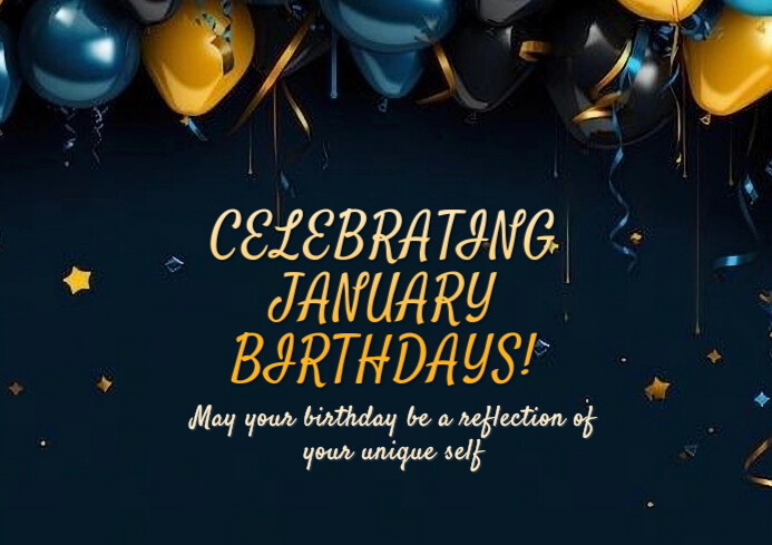 Black Joyful Celebrating January Birthdays A4 Template | PosterMyWall