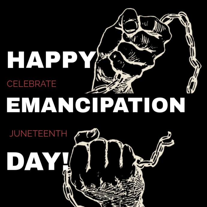 Plantilla de Black Joyful Emancipation Day Instagram Post | PosterMyWall
