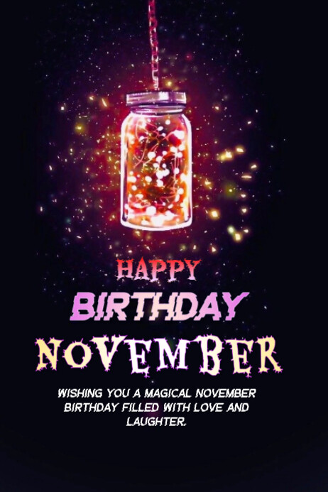 Black Joyful Happy Birthday November Poster Template | PosterMyWall
