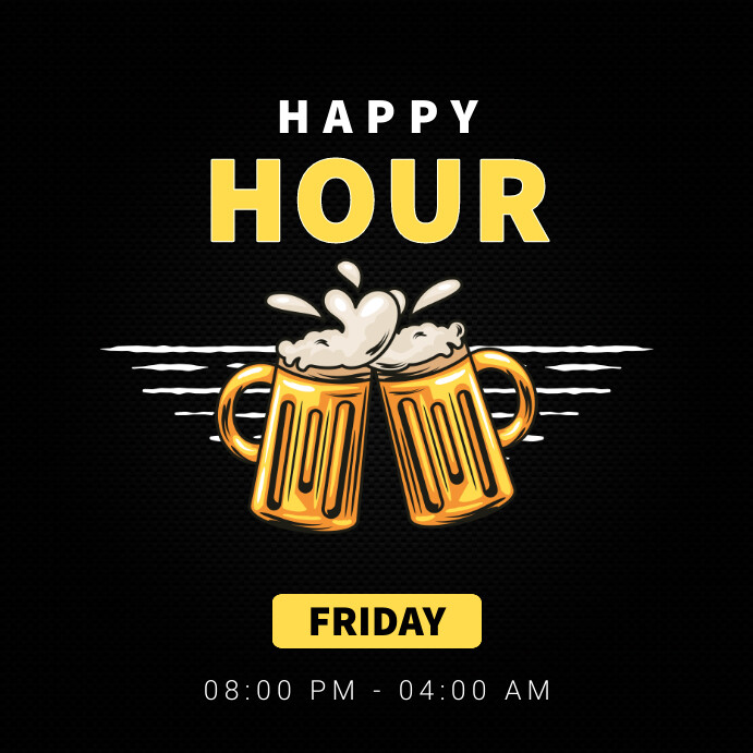 Plantilla de Black Joyful Happy Hour Instagram Post | PosterMyWall