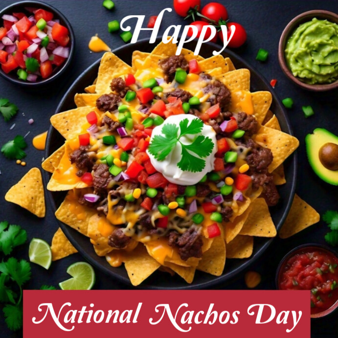 Black Joyful Happy National Nachos Day Instagram Post Template ...