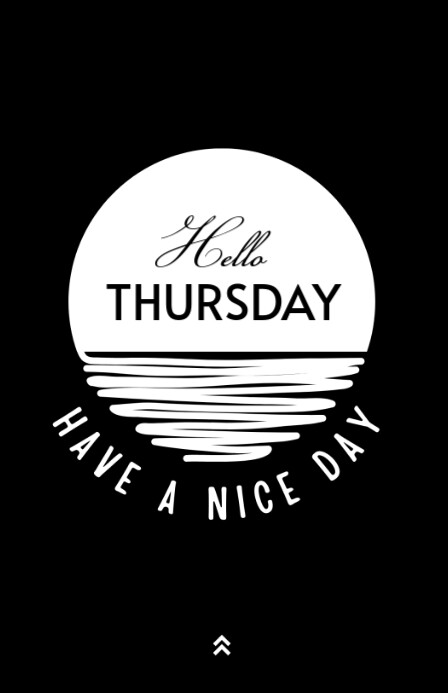 Copy of Black Joyful Hello Thursday Motivational Template Tabloid ...